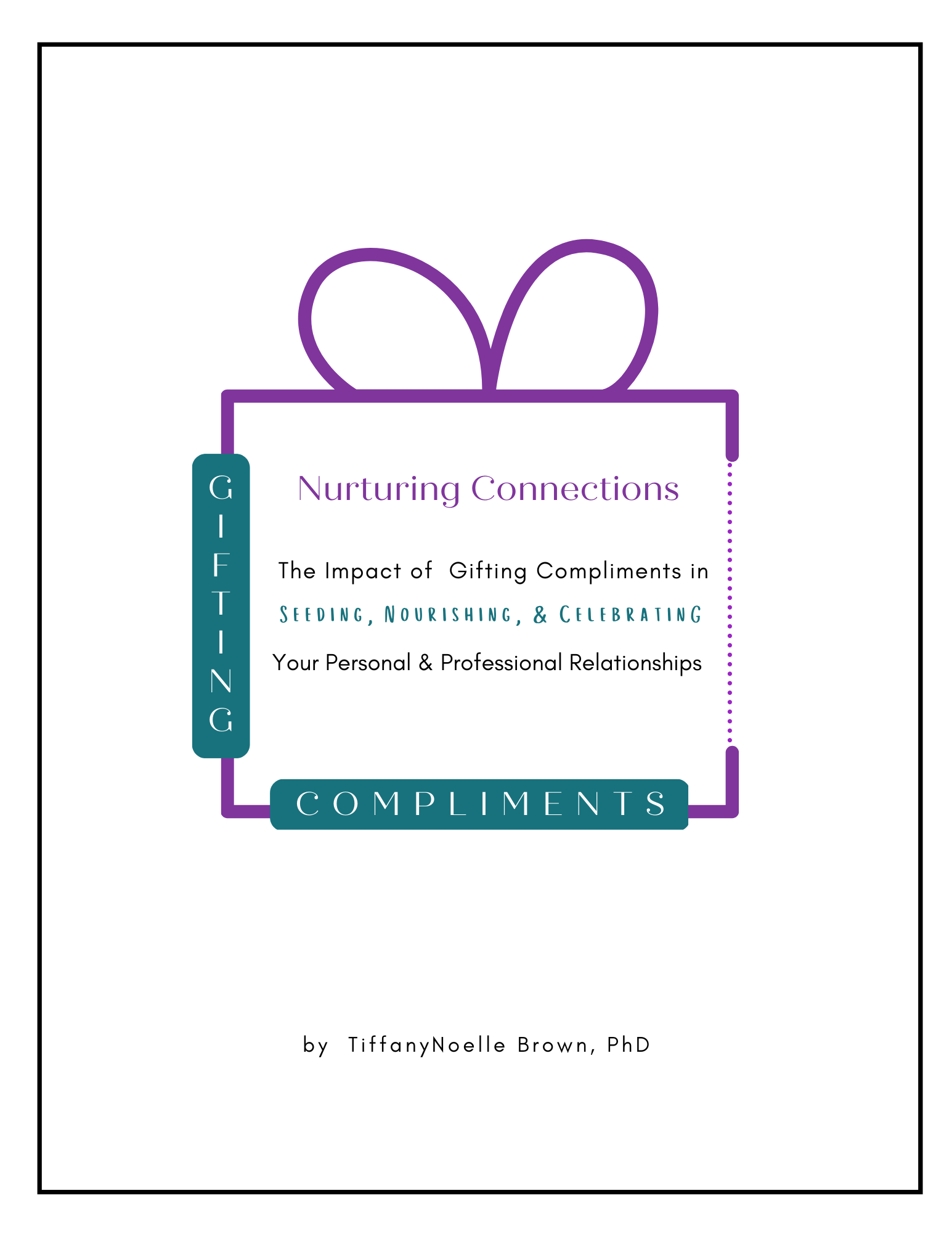 Nurturing Connections with Compliments